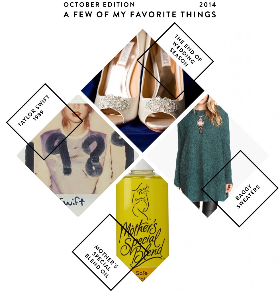 A Few of My Favorite Things (October Edition)