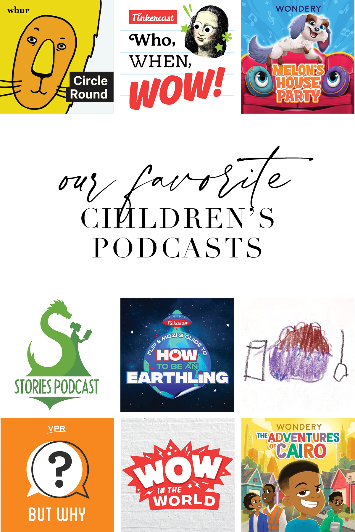 Our Favorite Children's Podcasts